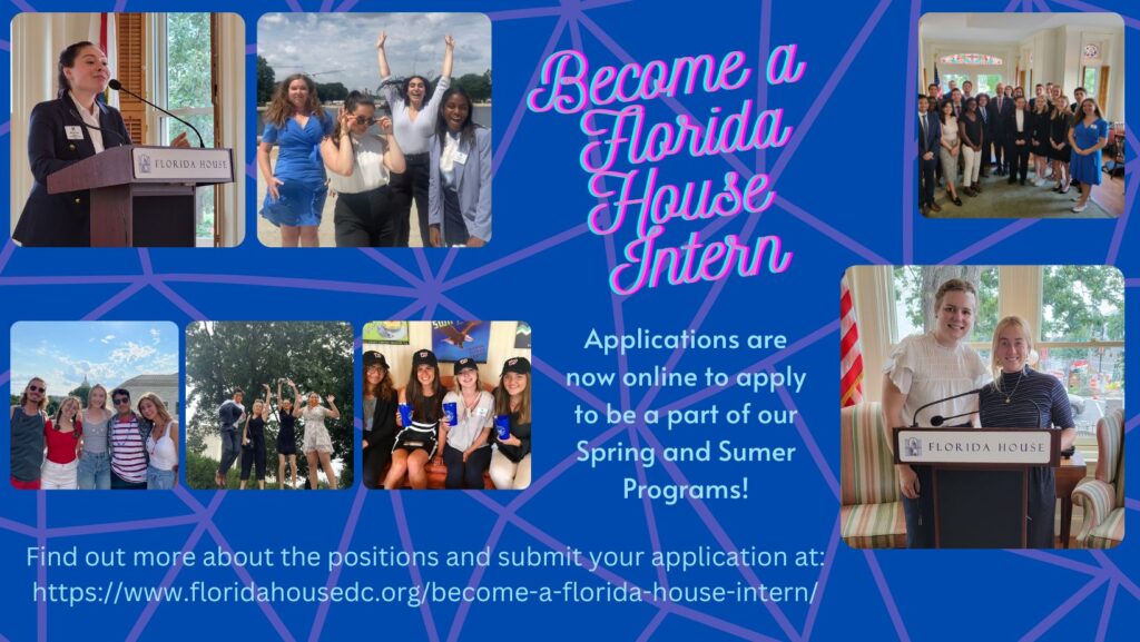 Become a Florida House Intern – Florida House DC