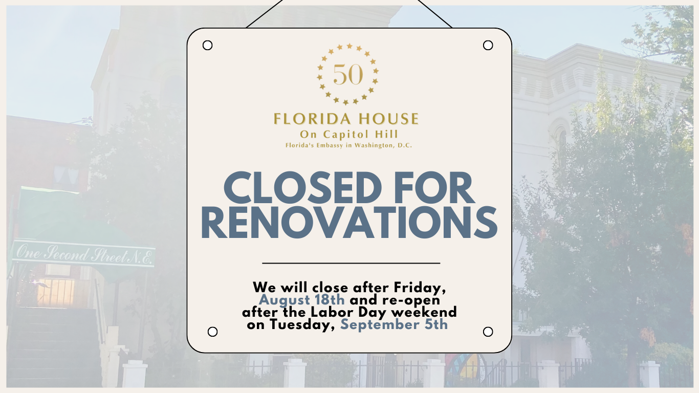 Closed Sign for Renovations (Website Version) – Florida House DC